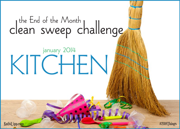 End of the Month CLEAN SWEEP - The Kitchen | Kathi Lipp