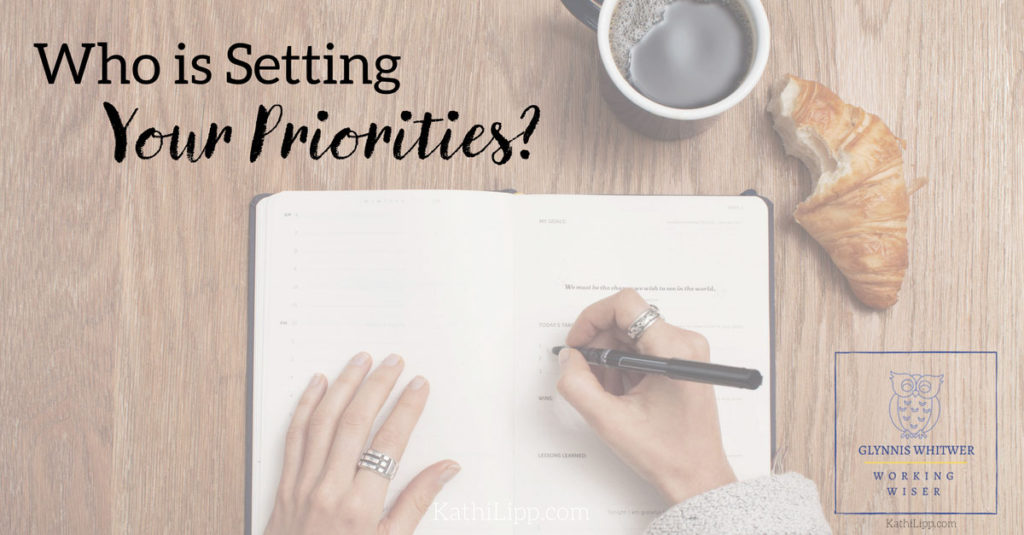 Who is Setting Your Priorities? | Kathi Lipp