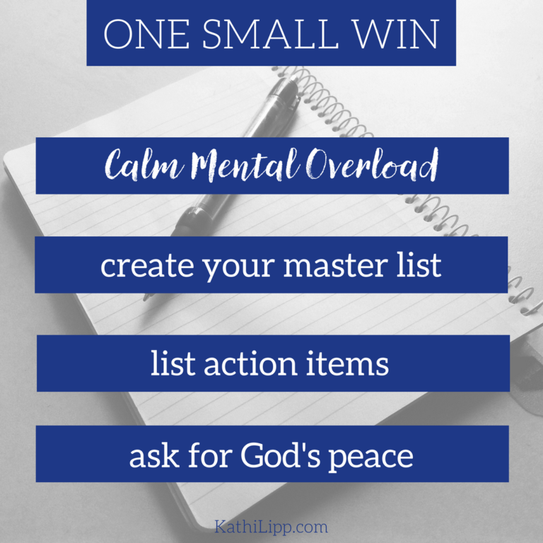 Dealing with Mental Overload | Kathi Lipp