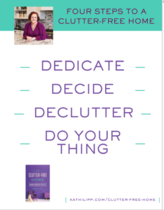 Clutter Free Kit - FREEBIES | Kathi Lipp